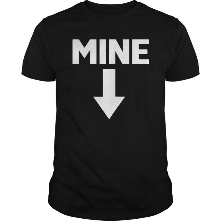MINE Arrow Pointing Down Tee Pro Abortion Rights Feminism T-Shirt