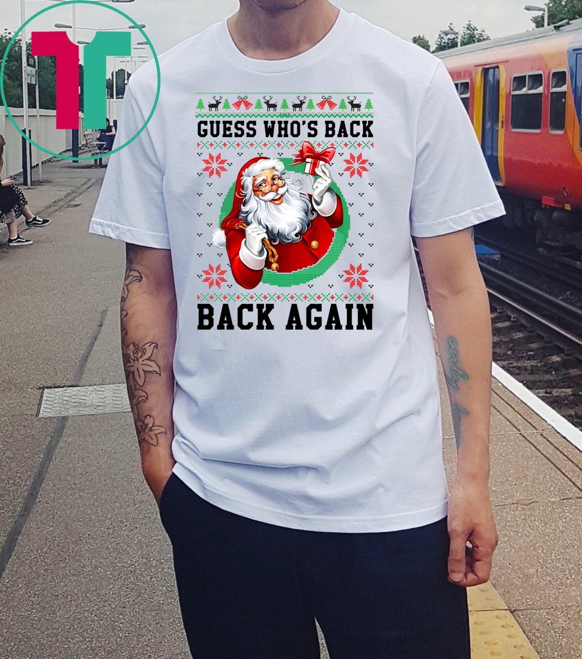 Santa Guess who’s back back again Christmas T-Shirt